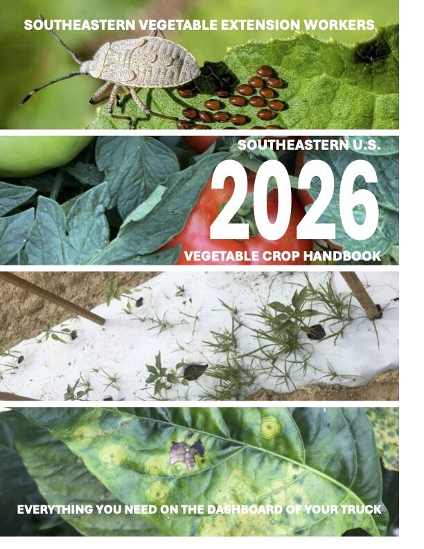 2026 Southeastern U.S. Vegetable Crop Handbook - Morning Ag Clips